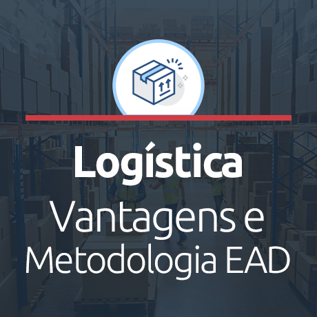 Logística EAD: conheça as vantagens do curso| EAD Premium Unifacvest